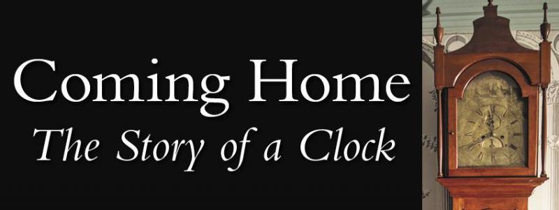 Coming Home: The Story of a Clock by William Hosley | Incollect