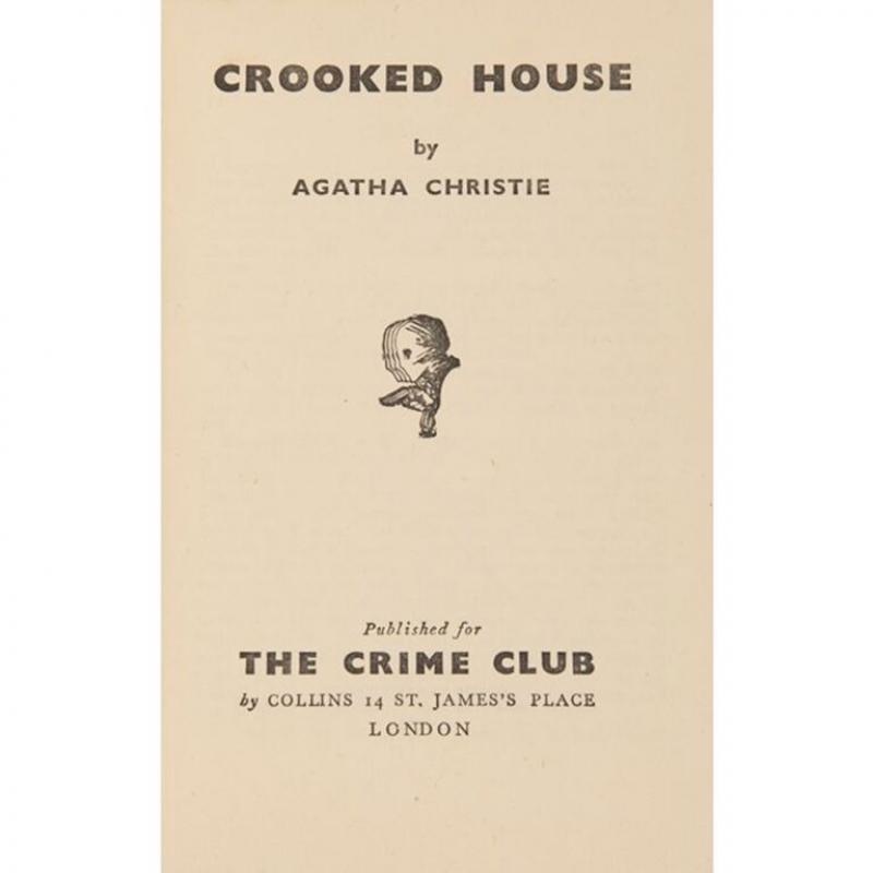Crooked House. by AGATHA CHRISTIE