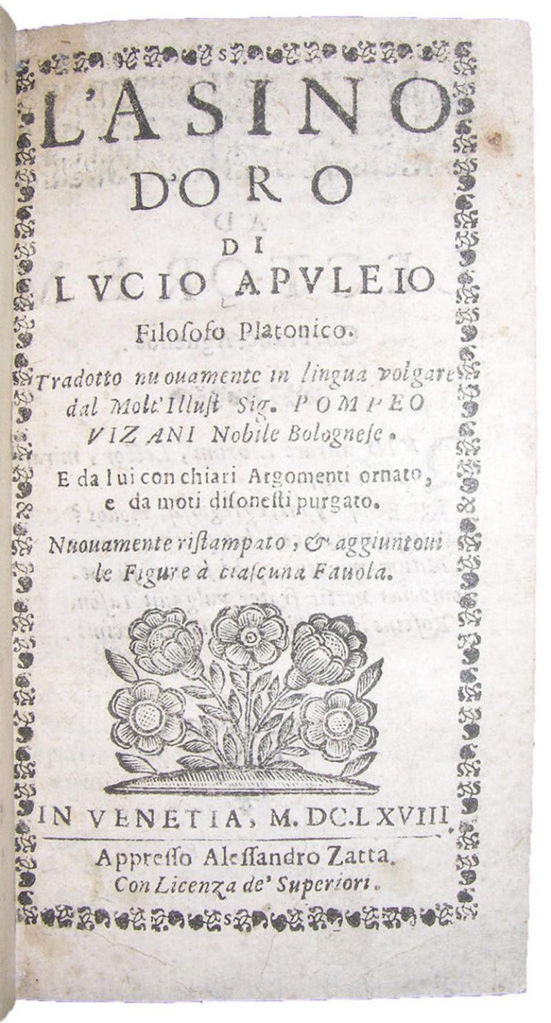 LUCIUS APULEIUS – POMPEO VIZANI. L'ASINO D'ORO. VENICE: ALESSANDRO ZATTA