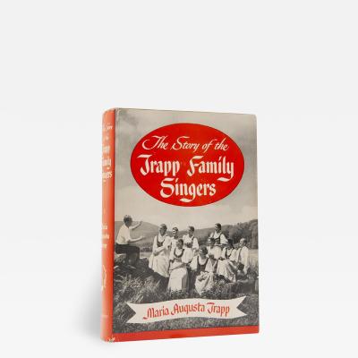 MARIA AUGUSTA TRAPP - Trapp Family Singers by MARIA AUGUSTA TRAPP