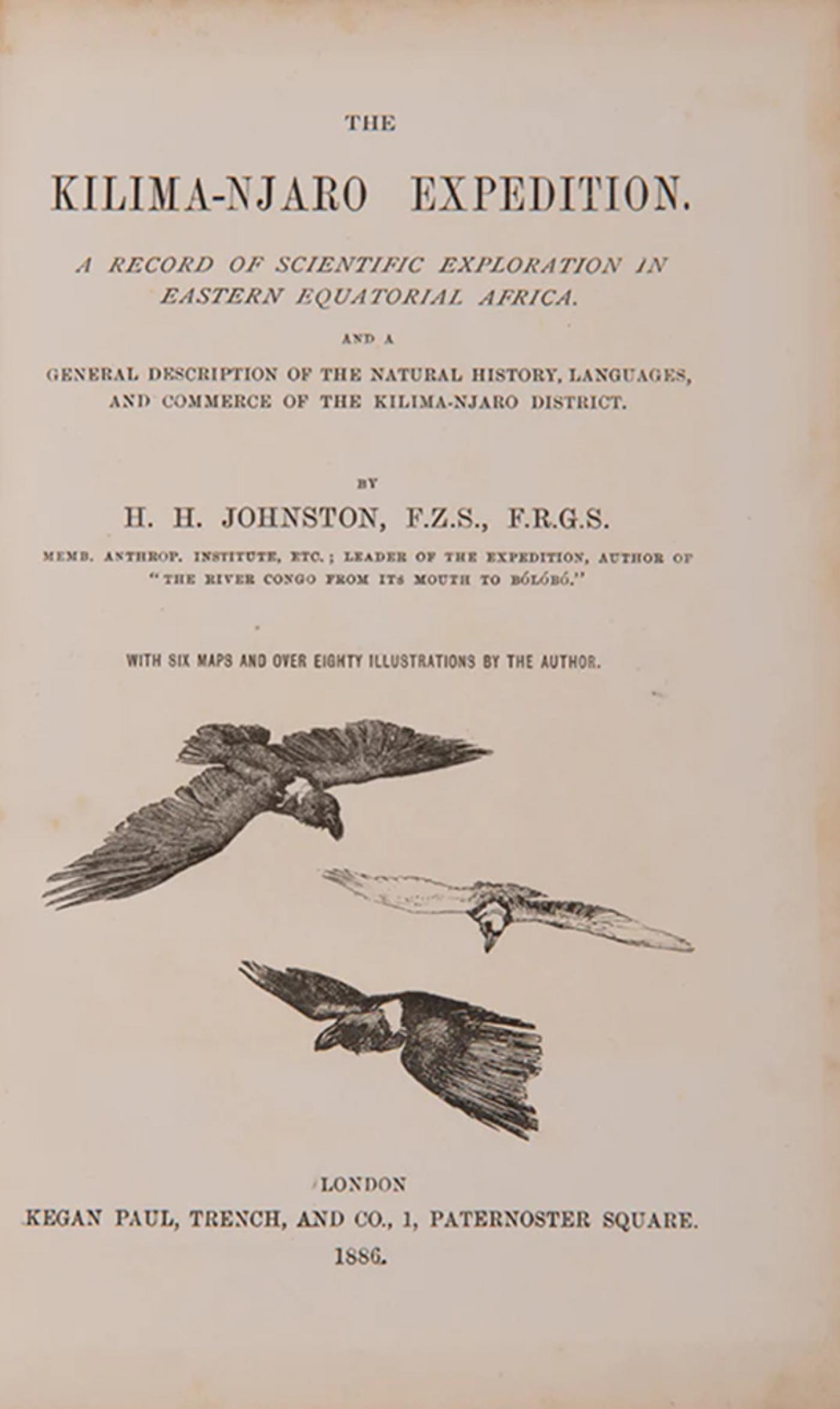 Harry Hamilton JOHNSTON - The Kilima-Njaro Expedition. BY Harry ...