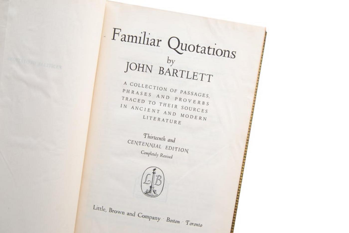 1 Volume, John Bartlett, Familiar Quotations, Centennial Edition