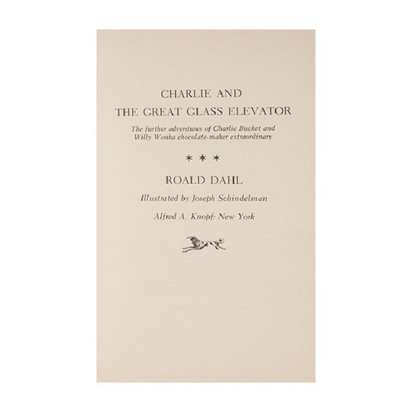 Roald Dahl - Charlie and the Great Glass Elevator. by ROALD DAHL